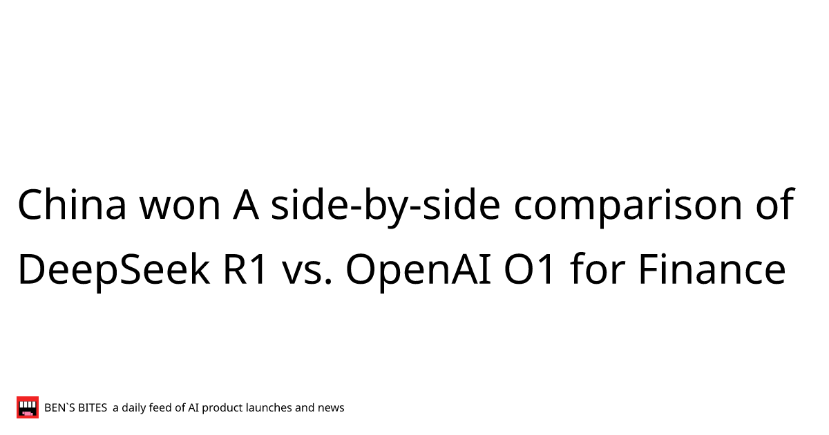China won A side-by-side comparison of DeepSeek R1 vs. OpenAI O1 for ...