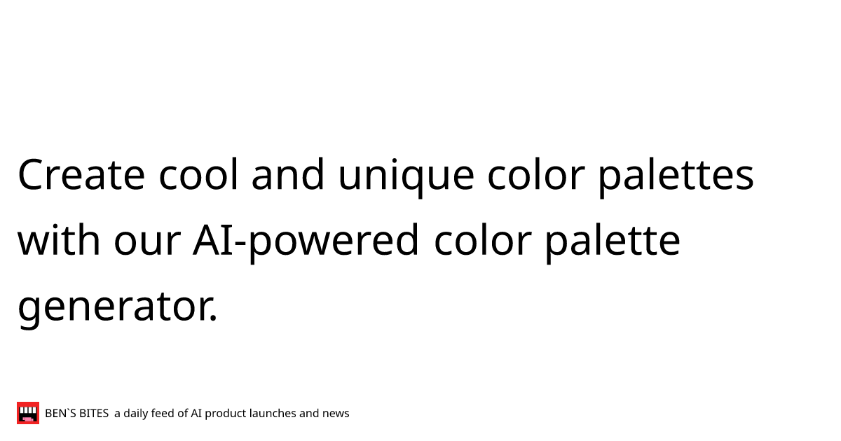 Create cool and unique color palettes with our AI-powered color palette ...