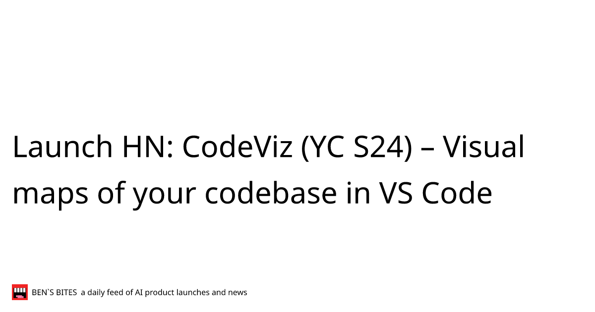 Launch HN: CodeViz (YC S24) – Visual maps of your codebase in VS Code ...