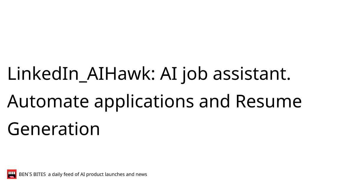 Linkedin Aihawk Ai Job Assistant Automate Applications And Resume