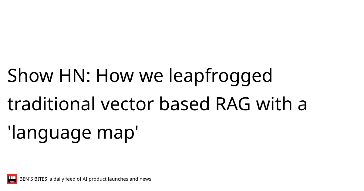 Show HN: How we leapfrogged traditional vector based RAG with a ...